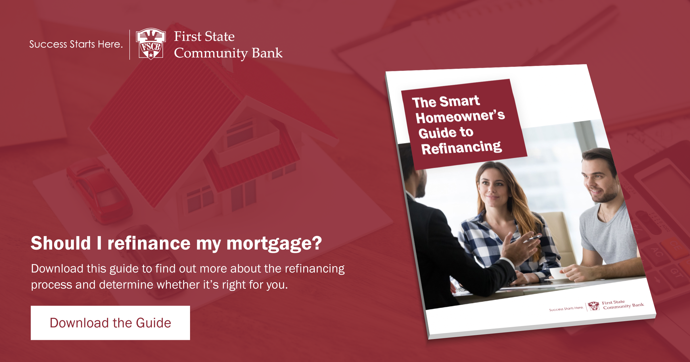 Smart Homeowner's Guide to Refinancing in MO | FSCB